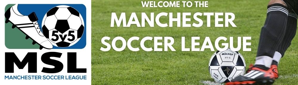 REGISTRATION - Manchester Soccer LeagueManchester Soccer League